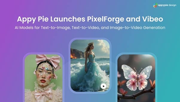 Appy Pie launches PixelForge and Vibeo: AI models for text-to-image ...